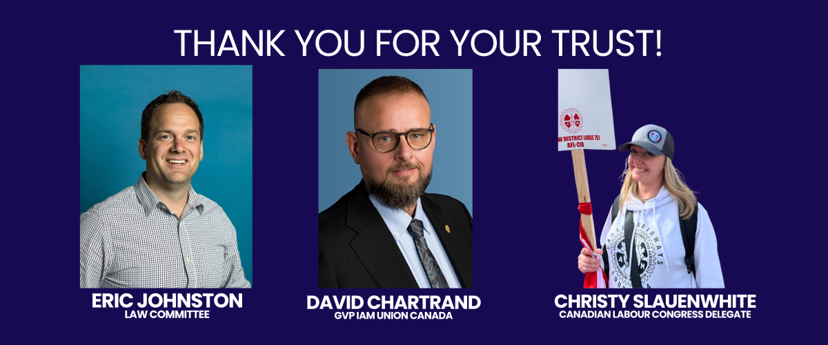 IAM Canada – ELECTION RESULTS ARE IN: TOGETHER, WE MOVE FORWARD – IAM ...